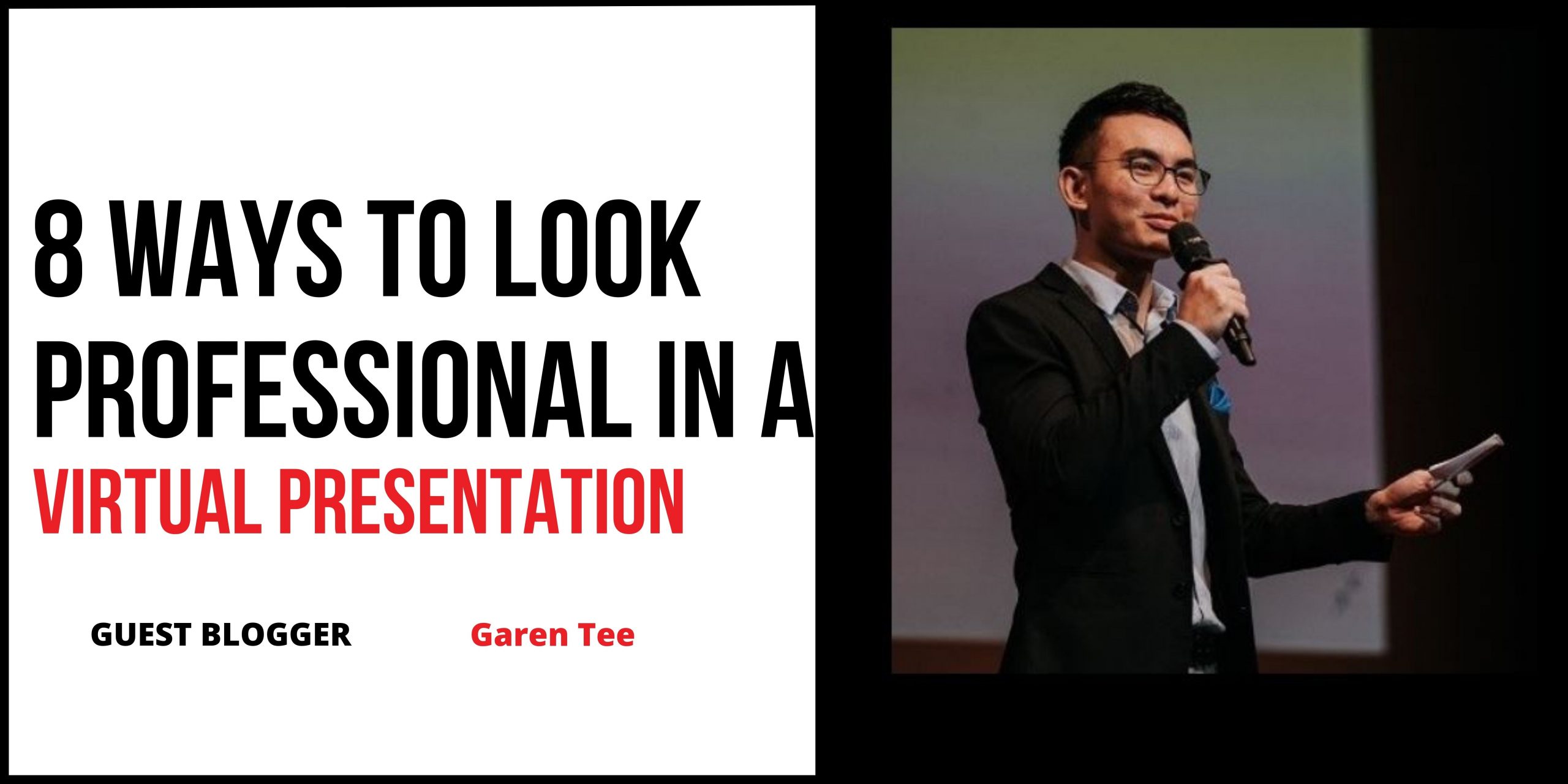 8 Ways to look professional in a virtual presentation! - IamDanRam - Blogs