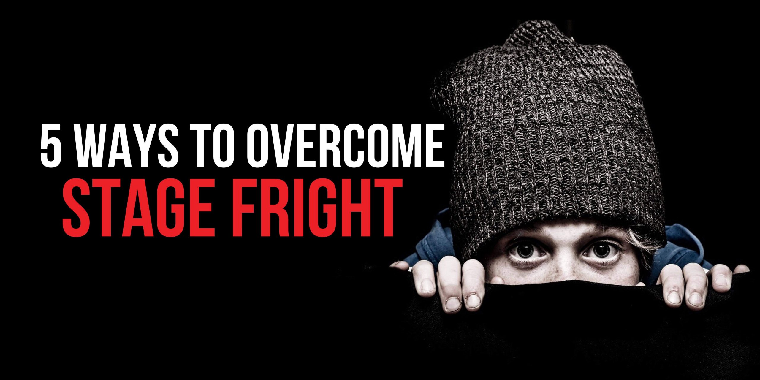 Want to Speak Like a Pro? 5 Practical Ways to Overcome Stage Fright