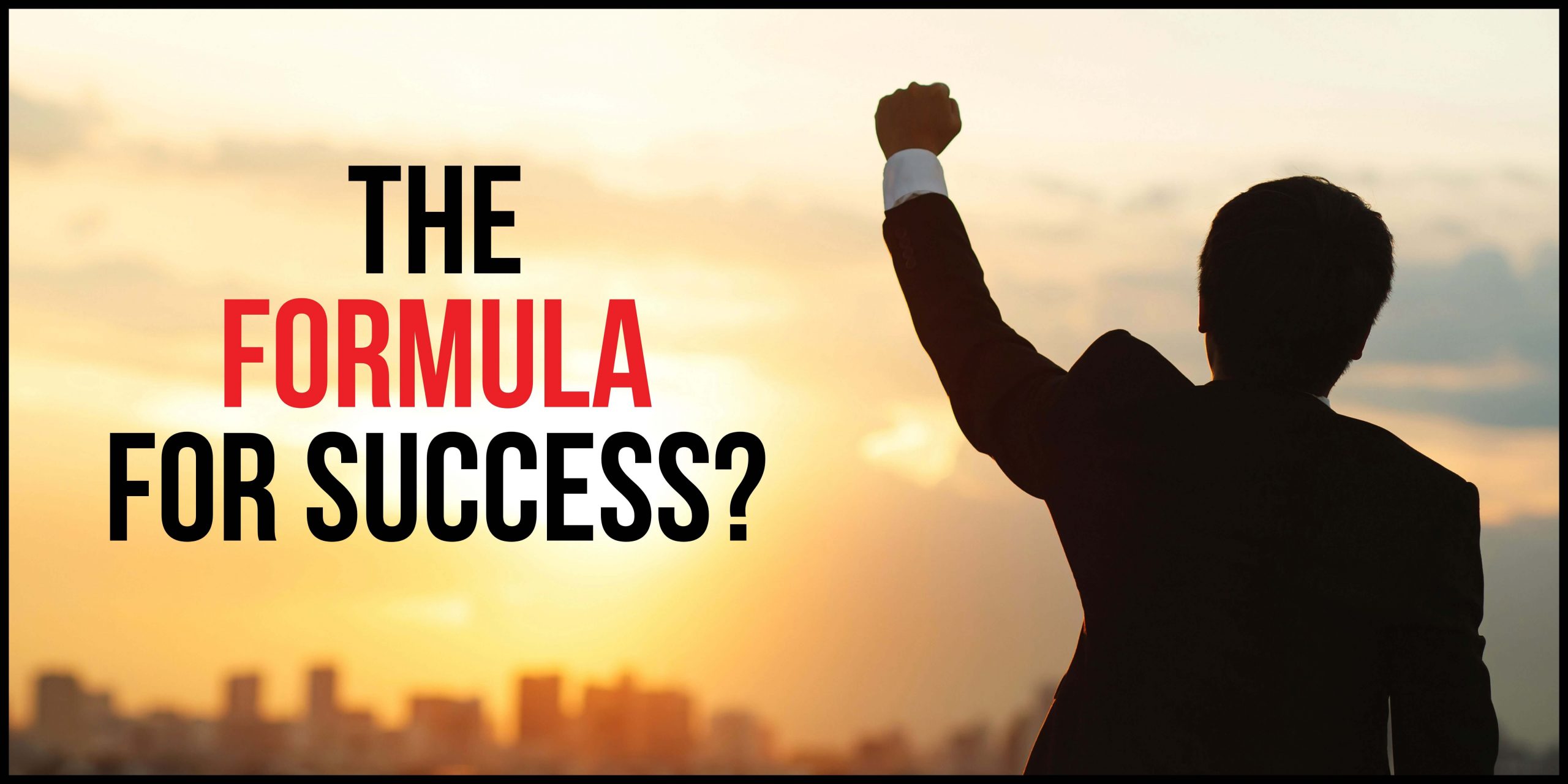 What is the formula for Success? - IamDanRam - Blogs