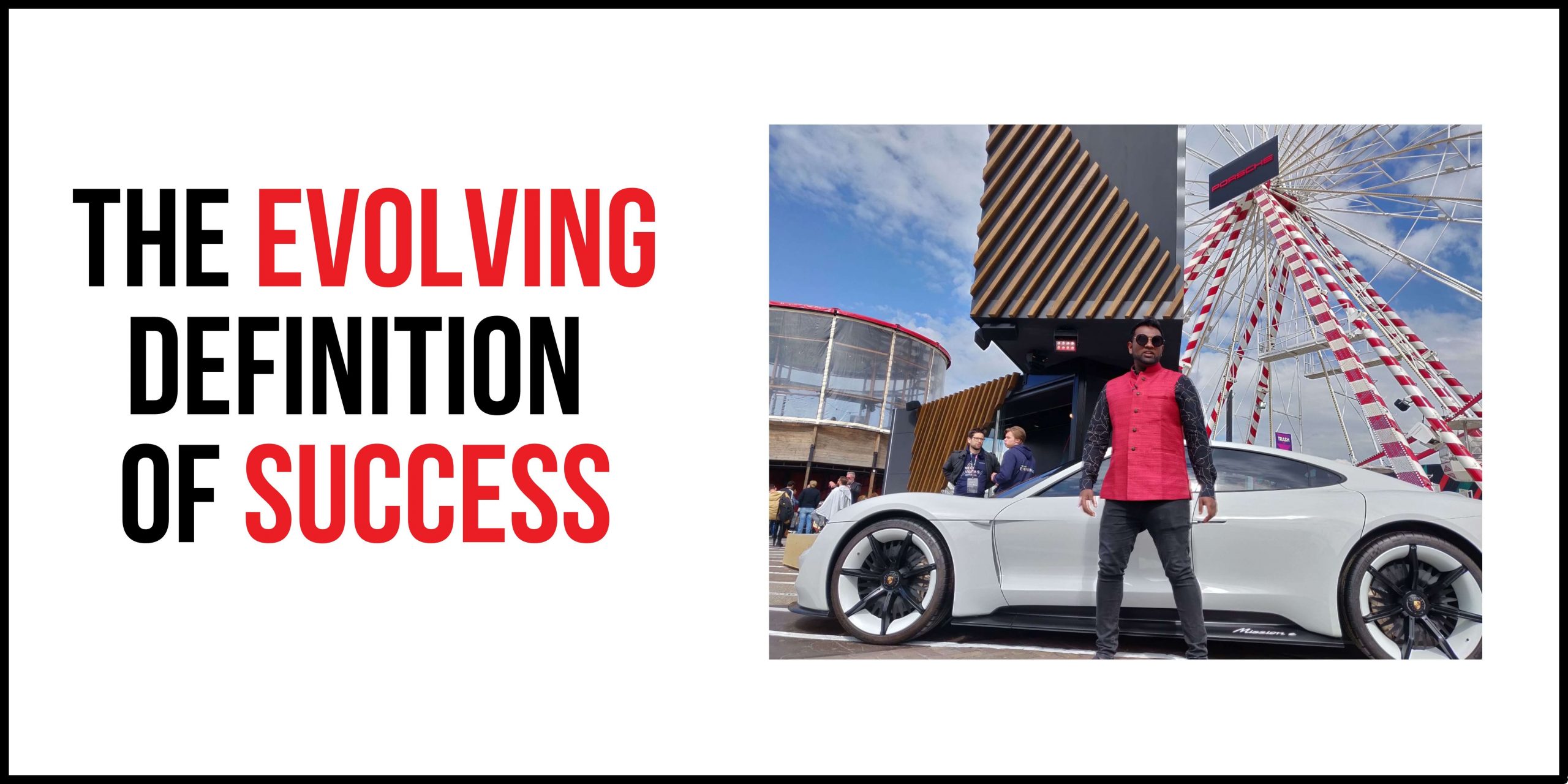 The Evolving Definition of Success - IamDanRam - Blogs