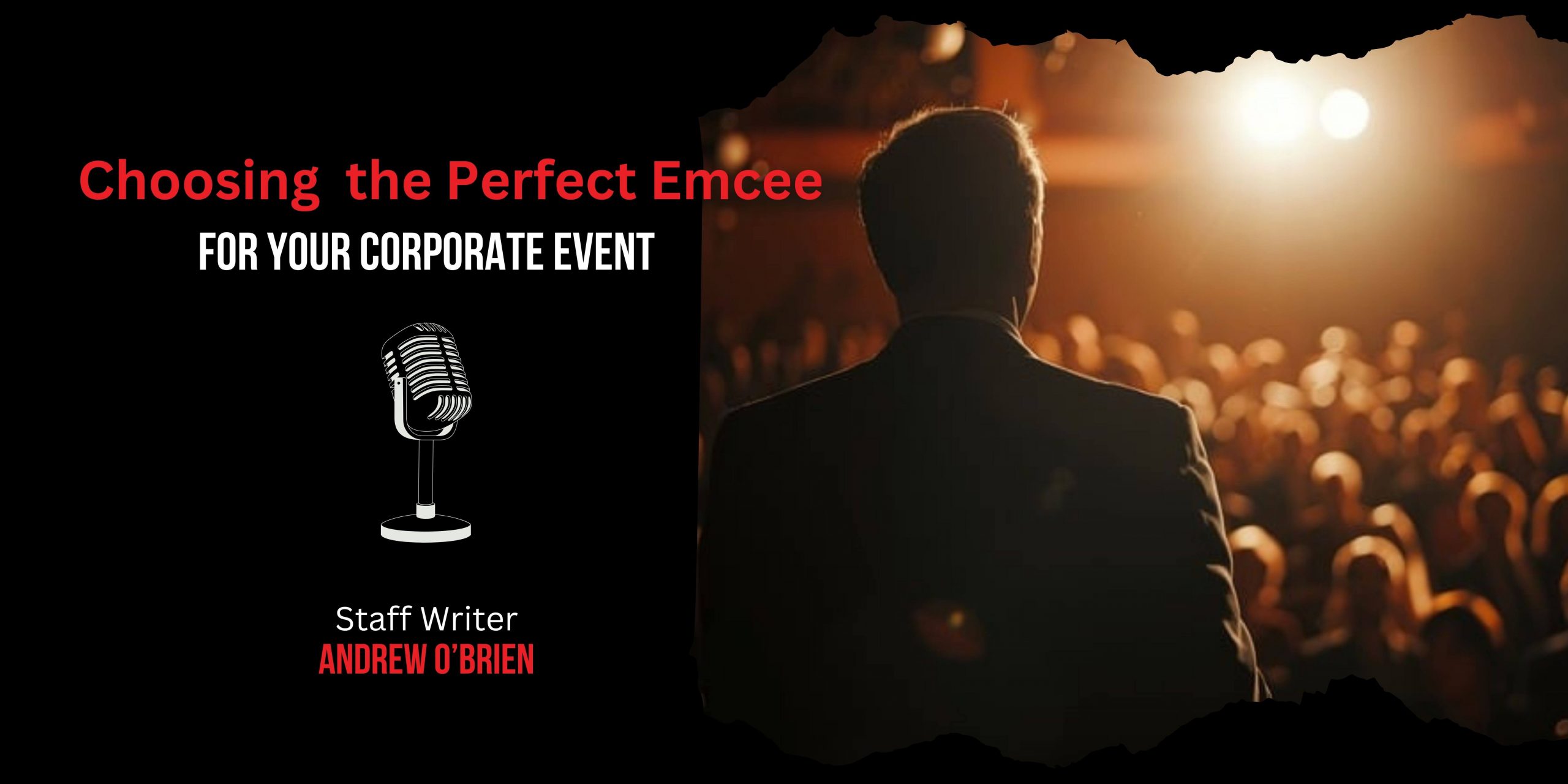Choosing the Perfect Professional Emcee for Your Corporate Event ...